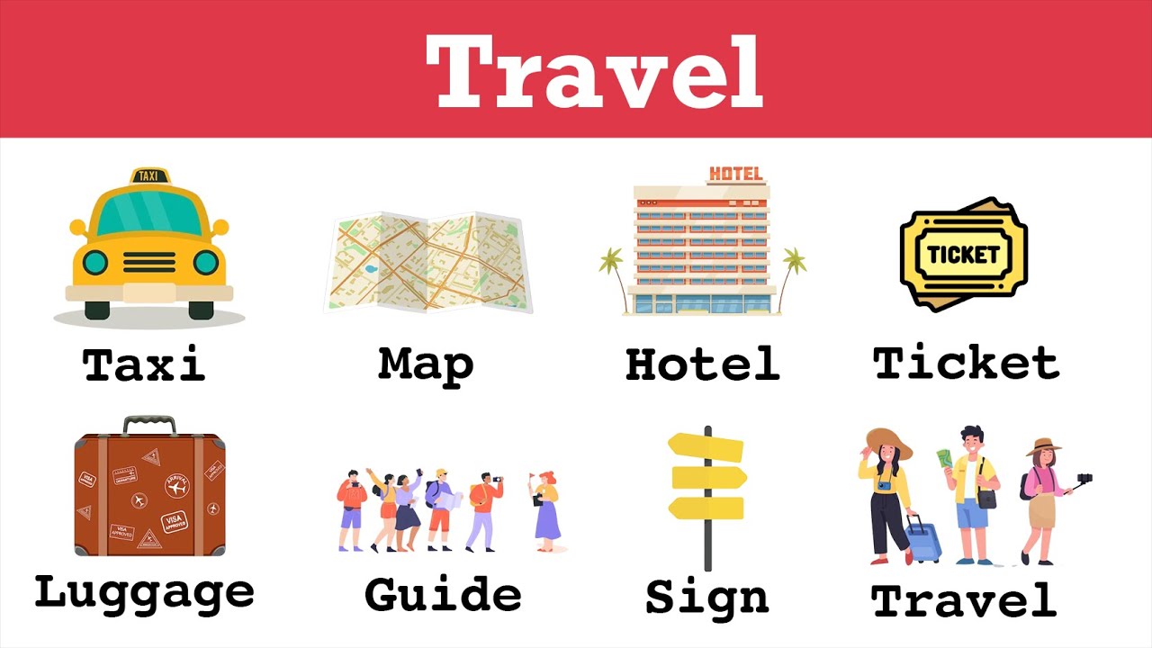 لغات مورد استفاده در سفر به انگلیسی | انگلیش تی اف تی